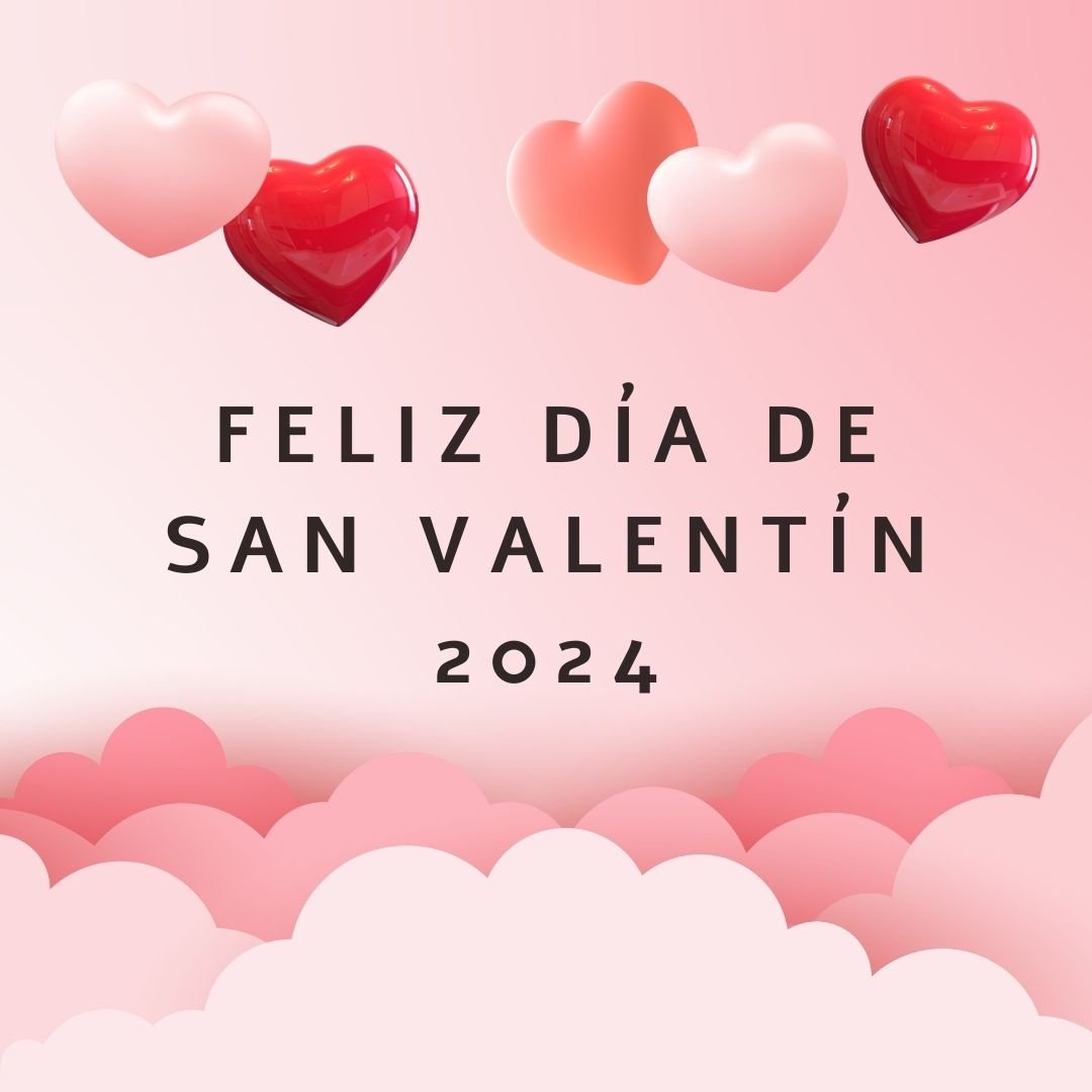 Feliz día de San Valentín 2024 Imágenes, Frases, Tarjetas y Mensajes