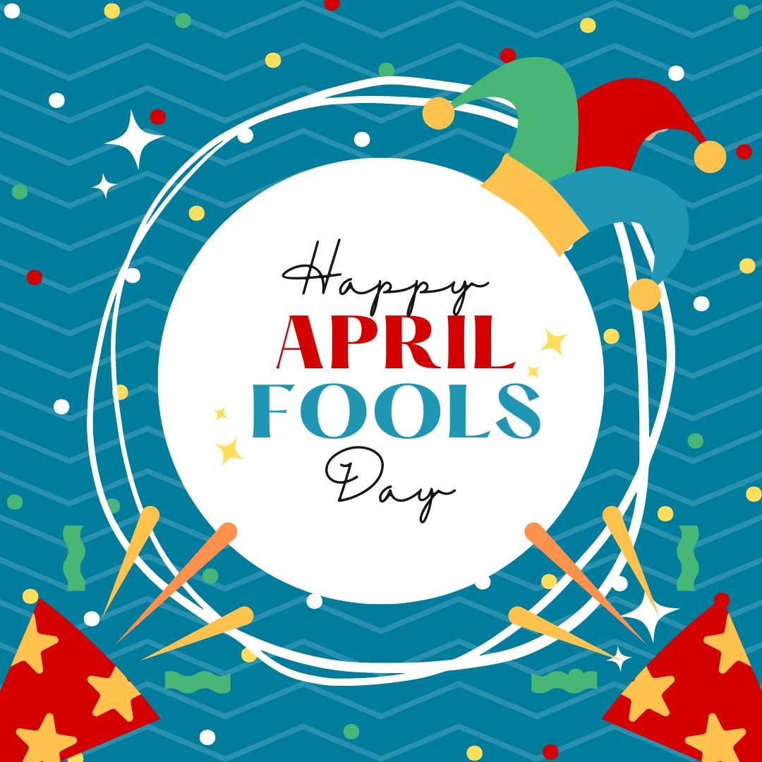April Fools Day 2024 Images and Quotes
