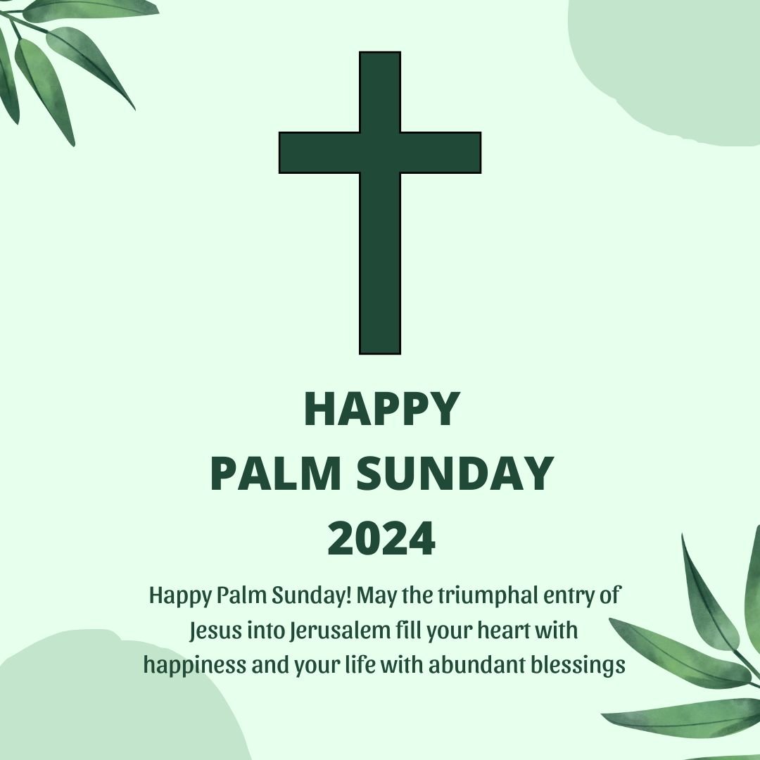 Happy Palm Sunday 2024 Images, Wishes, Quotes and Messages