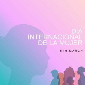 Feliz Día Internacional de la Mujer 2025 Imágenes, Frases, Tarjetas y Mensajes