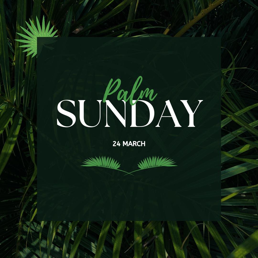 Happy Palm Sunday 2024 Images, Wishes, Quotes and Messages