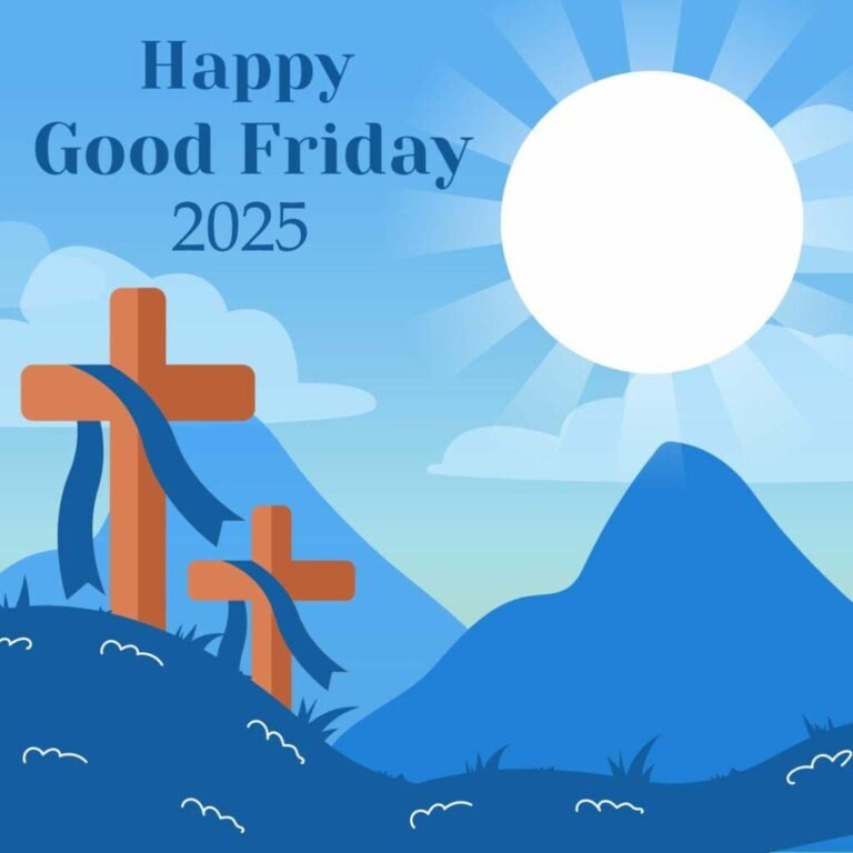 Good Friday 2025 Images, Wishes, Quotes and Messages
