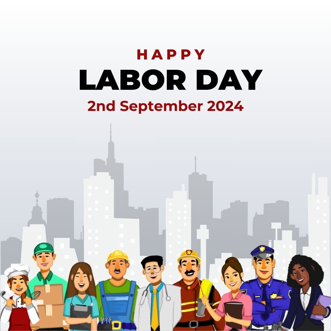 Happy Labor Day 2024 Images, Wishes and Quotes
